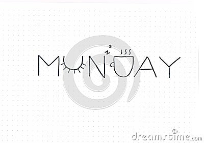 `Monday` Hand Lettering Text With Little Doodles Stock Image ...
