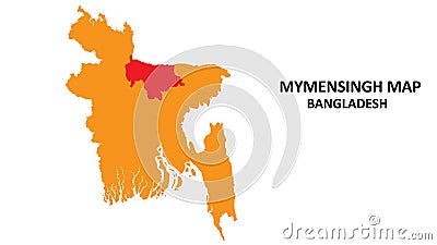 Mymensingh State And Regions Map Highlighted On Bangladesh Map Royalty ...