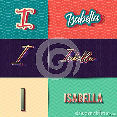 Name Isabella In Various Retro Graphic Design Elements, Set Of Vector ...