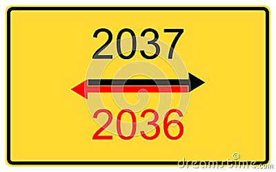 2037,2036 New Year. 2037,2036 New Year On A Yellow Road Billboard Stock ...
