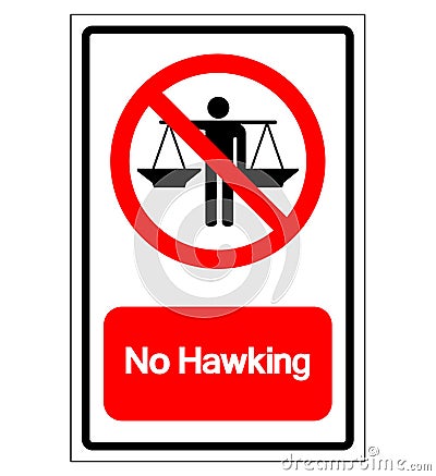 No Hawking Symbol Sign, Vector Illustration, Isolate On White ...