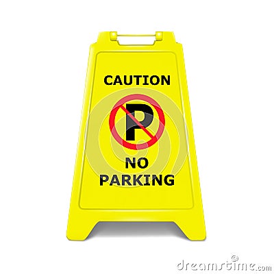 No Parking Standing Caution Sign Board Realistic Vector Illustration ...