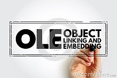 OLE Object Linking And Embedding - Technology That Allows Embedding And ...