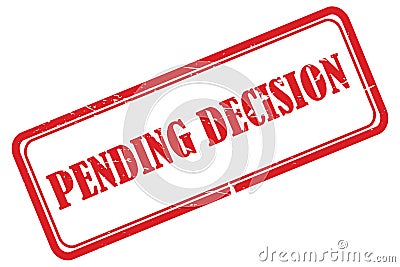 Pending Decision Stamp On White Royalty-Free Stock Photo ...