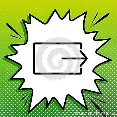 Output Sign. Black Icon On White Popart Splash At Green Background With ...