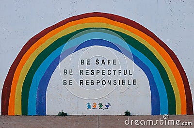 Painted Wall With A Rainbow And Be Safe, Be Respectful, Be Responsible ...