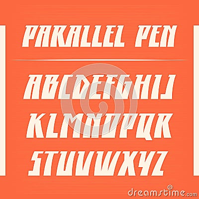 Parallel Pen Vector Font. Strong Alphabet Lettering. Latin Letters ...