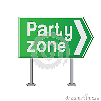 Party Zone Text On A Road Sign Cartoon Vector | CartoonDealer.com #82265561