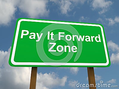 Pay It Forward Zone Sign Stock Image | CartoonDealer.com #28126405