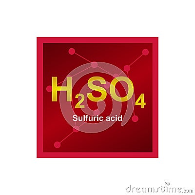 Vector Symbol Of Sulfuric Acid H2SO4 On The Background From Connected ...