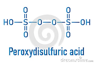 Peroxydisulfuric Acid Oxidizing Agent Molecule. Skeletal Formula ...