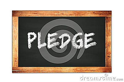 PLEDGE Text Written On Wooden Frame School Blackboard Stock Photography ...