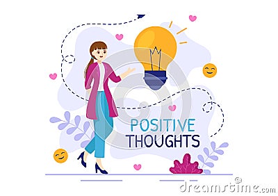 Positives Thoughts Vector Illustration With Thinking Positive As A Mindset In Symbolizing ...