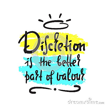 Discretion - Inspire Motivational Quote. Hand Drawn Beautiful Lettering ...