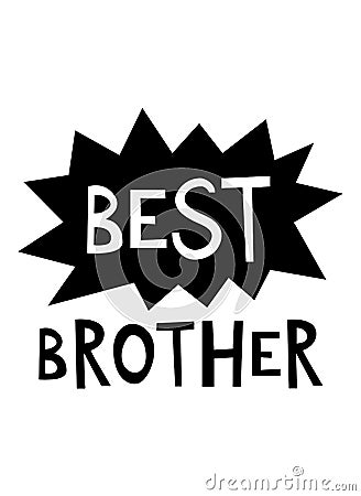 Best Brother Sign Poster Printable Handcrafted Letters Stock Photo ...