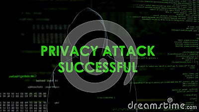 Privacy Attack Successful, Anonymous Hacker Stealing Personal ...