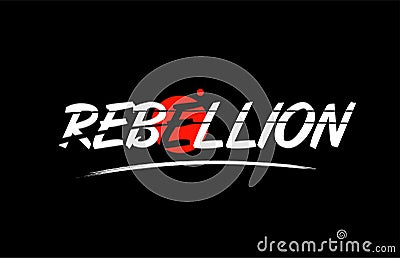 Rebellion Word Text Logo Icon With Red Circle Design Royalty-Free Stock ...