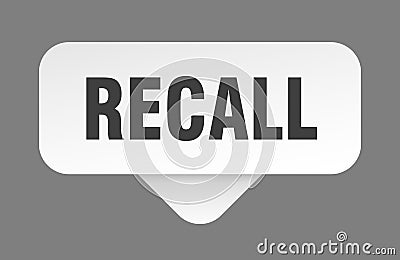 Recall Sticker. Recall Sign Isolated On Gray Background Cartoon Vector ...
