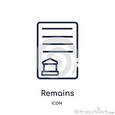 Remains Icon From Museum Outline Collection. Thin Line Remains Icon ...