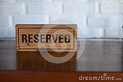 Restaurant Reserved Table Sign Reserved Table. A Tag Of Reservation ...