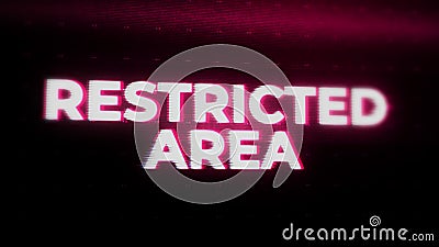 Restricted Area Warning Alert Error Message Flashing on Screen ...