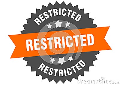 Restricted Sign. Restricted Round Isolated Ribbon Label. Cartoon Vector ...