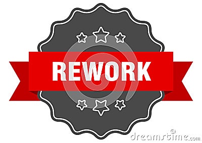 Rework Label. Rework Isolated Seal. Sticker. Sign Vector Illustration ...