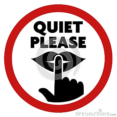 Round QUIET PLEASE Sign With Finger On Lips Symbol Vector Illustration ...