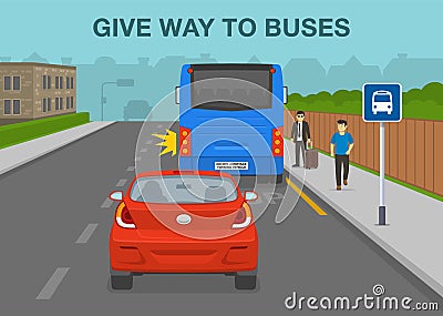 Give Way And Priority To Buses Especially When They Are Signaling To ...