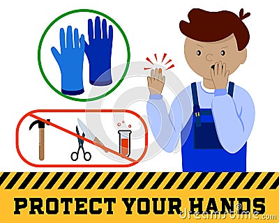 Safety First. Protect Your Hands. Poster Safety Work Cartoon Vector ...
