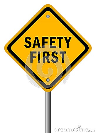 Safety First Sign Vector Illustration | CartoonDealer.com #24407384