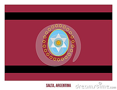 Salta Flag Vector Illustration On White Background. Flag Of Argentina ...