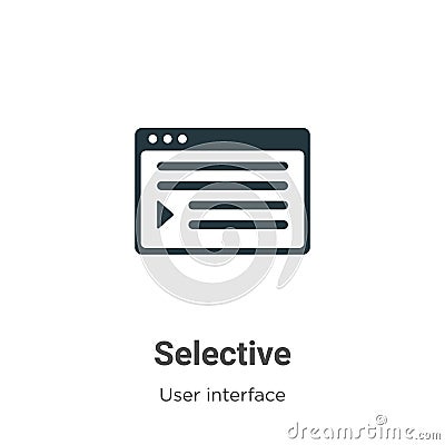 Selective Vector Icon On White Background. Flat Vector Selective Icon ...