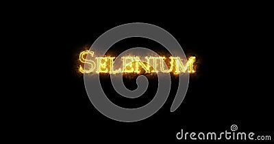 Selenium, Chemical Element, Written with Fire. Loop Stock Footage ...