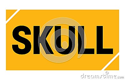 SKULL Text Written On Yellow-black Stamp Sign Royalty-Free Stock Photo ...