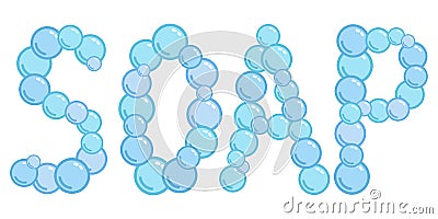 Soap Sign Made From Soap Bubbles, Soap Word, Vector Illustration Badge ...