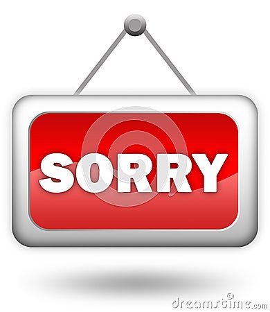 Sorry Sign Royalty Free Stock Image - Image: 11625816