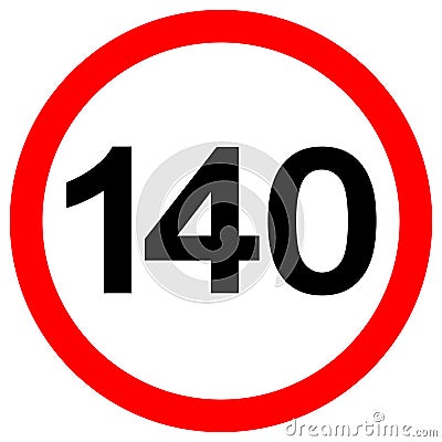 Speed Limit 140 Traffic Sign,Vector Illustration, Isolate On White ...