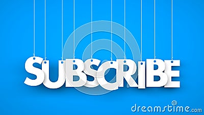 Subscribe - Word Hanging On The Ropes Stock Illustration - Image: 73759303