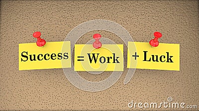 Success Equals Work Plus Luck Bulletin Board Saying 3d Illustration ...
