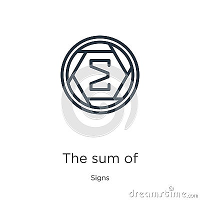 The Sum Of Symbol Icon. Thin Linear The Sum Of Symbol Outline Icon ...