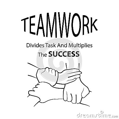 Teamwork Divides The Task And Multiplies The Success. Royalty-Free ...