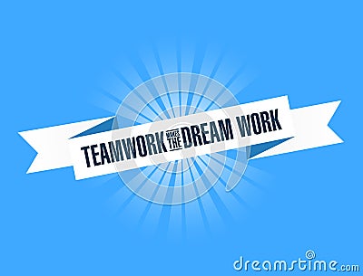 Teamwork Makes The Dream Work Bright Ribbon Royalty-Free Stock Photo ...