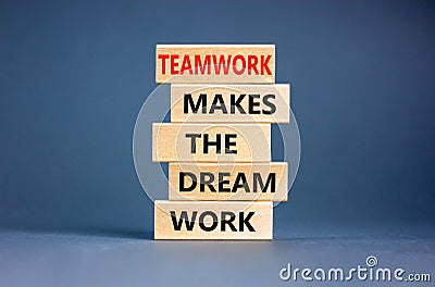 Teamwork Makes The Dream Work Symbol. Concept Words Teamwork Makes The ...