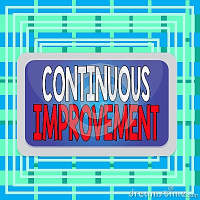 Text Sign Showing Continuous Improvement. Conceptual Photo Ongoing ...