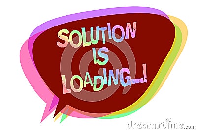 Text Sign Showing Solution Is Loading.... Conceptual Photo Thinking Of ...
