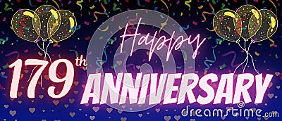 179th Anniversary Neon Calligraphy Text And Number. Confetti And Balloon Isolated On Elegant ...