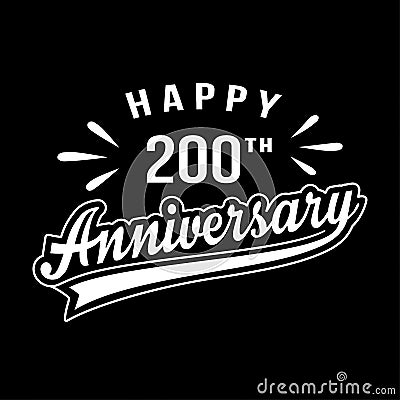 Happy 200th Anniversary. 200 Years Anniversary Design Template. Cartoon ...