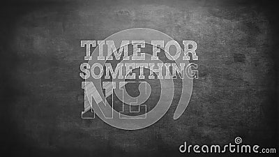 Time for something new stock video. Video of sentence - 66671527