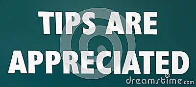 Tips Are Appreciated Stock Photography - Image: 28833192
